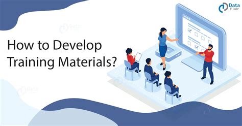 How To Develop Training Materials Dataflair