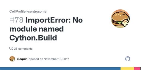 ImportError No Module Named Cython Build Issue CellProfiler Centrosome GitHub