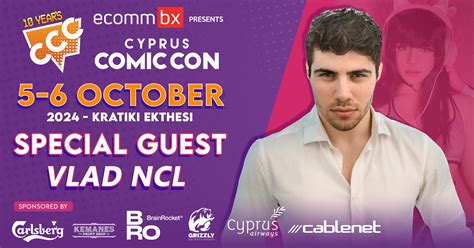 Special Guest Vlad Ncl Cyprus Comic Con