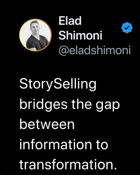 Elad Shimoni On Linkedin People Have Been Telling Stories For