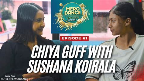 Chiya Guff Sushana Koirala Ep1 With Debika Youtube