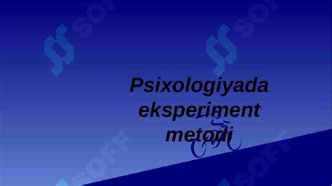 Psixologiyada Eksperiment Metodi