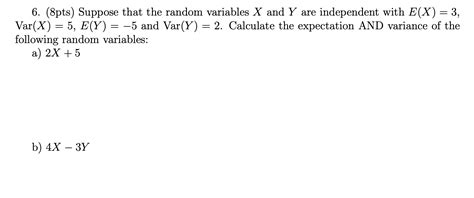 solved 6 8pts suppose that the random variables x