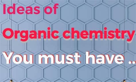 Introduction Organic Chemistry Simplified Notes