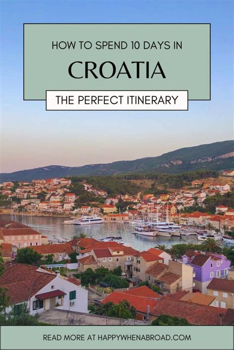10 Day Croatia Itinerary Best Places To Visit Travel Tips