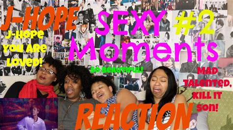 Bts J Hope Sexy Moments Reaction Youtube