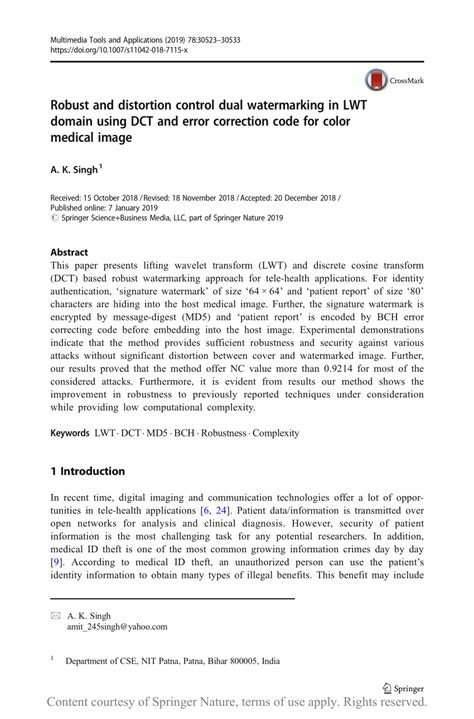 Robust And Distortion Control Dual Watermarking In Lwt Domain Using Dct