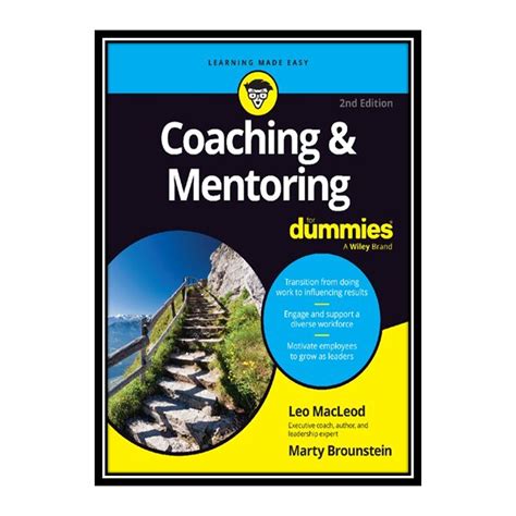 قیمت و خرید کتاب Coaching And Mentoring For Dummies اثر Leo Mcleod And