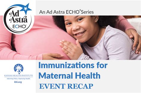 Event Recap Immunizations For Maternal Health — Ad Astra Echo Series