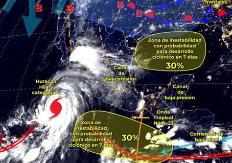 Clima En México 18 De Agosto De 2023 Huracán Hilary Y Onda Tropical 23