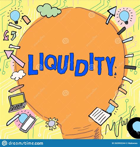 Text Sign Showing Liquidity Conceptual Photo Cash And Bank Balances Market Liquidity Deferred