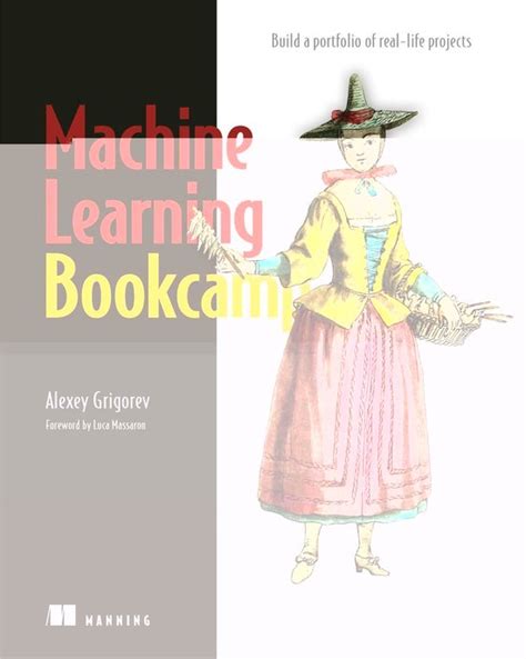 Machine Learning Bookcamp Ebook Alexey Grigorev 9781638351054