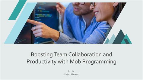 boosting team collaboration and productivity with mob programming ppt