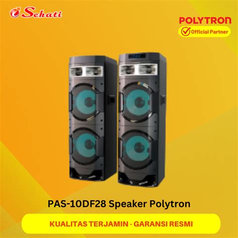 Jual Polytron Pas 10df28 Speaker Polytron 10 Inch Speaker Aktif Super