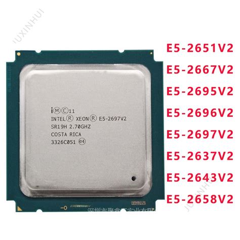 Intel E5 2651v2 2667v2 2695v2 2696v2 2697v2 2637v2 2 2651v2 2667v2 2695v2 2696v2 2697v2 2643v2