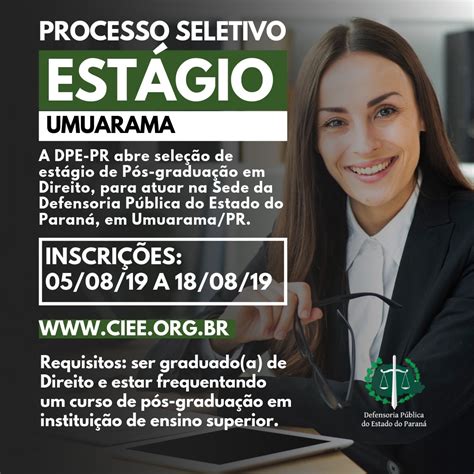 Dpe Pr Abre Vagas De Estágio Em Umuarama Defensoria Pública Do Paraná