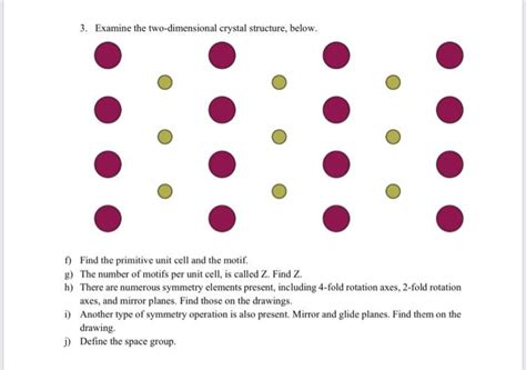 Solved Examine The Two Dimensional Crystal Structure Chegg