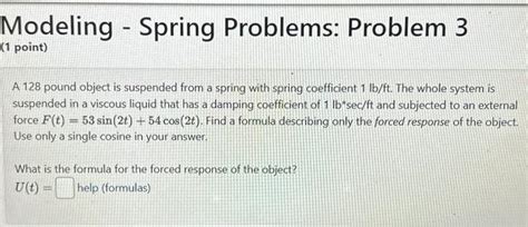 Solved Modeling Spring Problems Problem Point A Chegg