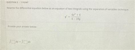 Solved Rewrite The Differential Equation Below As An Chegg