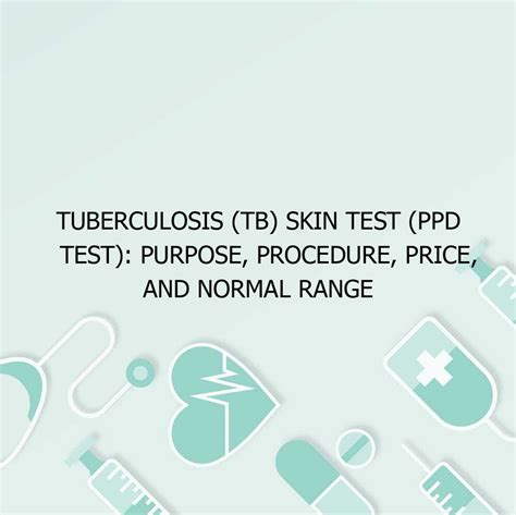 Tuberculosis Tb Skin Test Ppd Test Purpose Procedure Price And