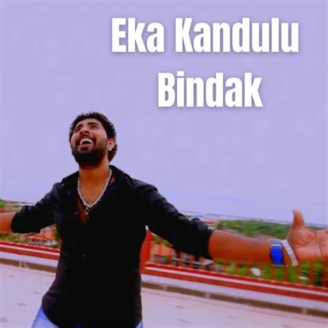 Eka Kandulu Bindak Youtube Music