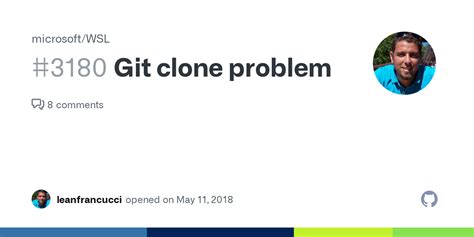 Git Clone Problem Issue 3180 Microsoft WSL GitHub