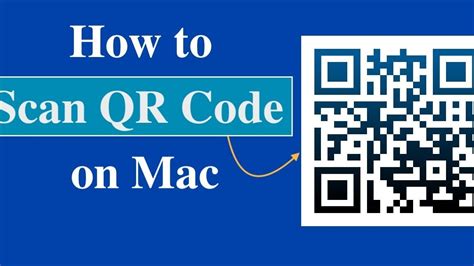 How To Scan Qr Code On Macbook Quick And Easy Guide Kurrently