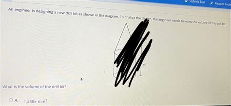 submit test reader tool an engineer is designing a new drill bit as