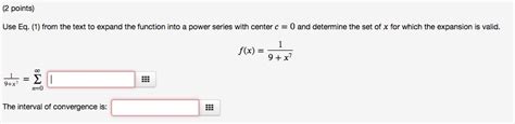 Solved 2 Points Use Eq 1 From The Text To Expand The Chegg Com