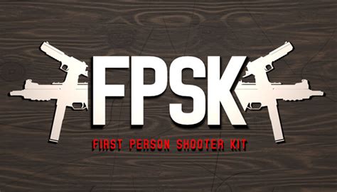 First Person Shooter Kit Showcase On Steam