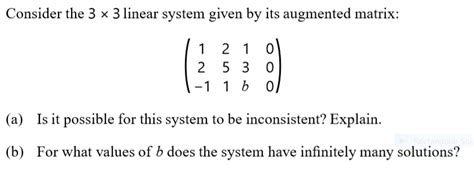 Solved Consider The 3 X 3 Linear System Given By Its