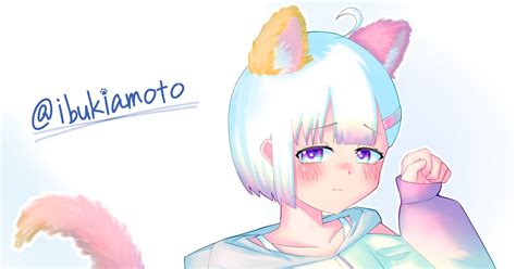 照れ顔 ねこ！ いぶきあもとのイラスト Pixiv