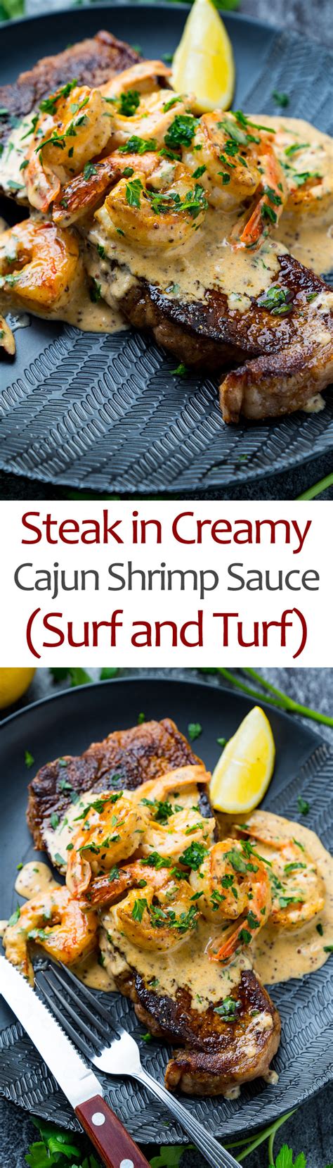 Steak In Creamy Cajun Shrimp Sauce Surf And Turf Closet Cooking