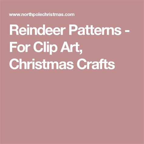 Reindeer Patterns For Clip Art Christmas Crafts Christmas Crafts