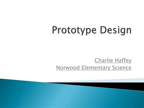 PPT Prototype Design PowerPoint Presentation Free Download ID 2589113