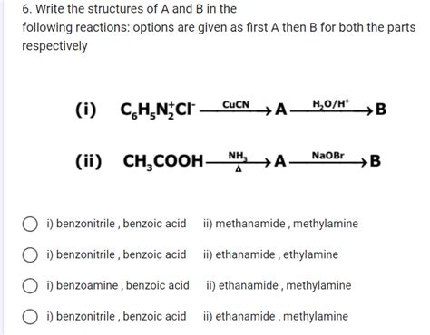 Write The Structures Of A And B In The Following Reactions Options Ar
