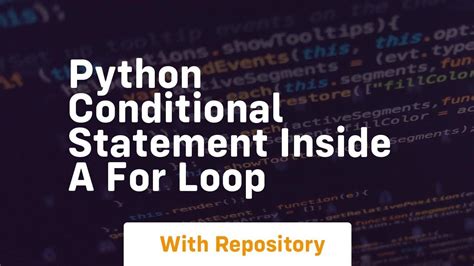 Python Conditional Statement Inside A For Loop Youtube