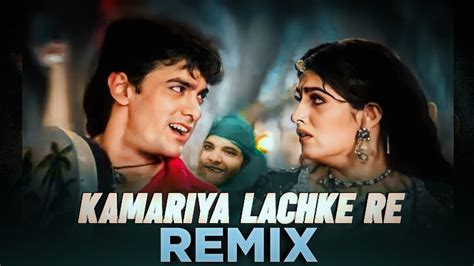 Kamariya Lachke Re Remix Mela Bollywood Remix Song Djrelax Youtube