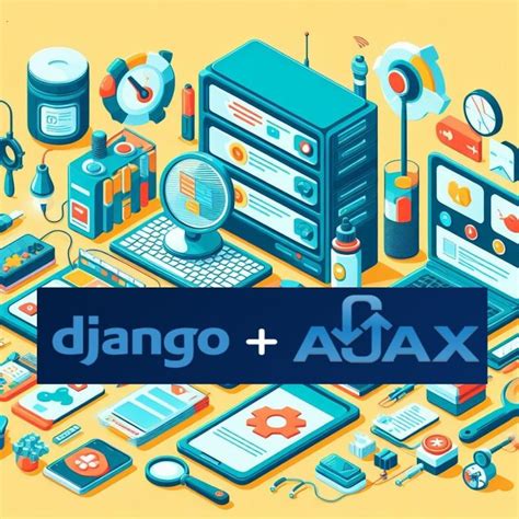 Build A Dynamic Todo List Application With Ajax In Django A Step By