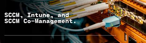Device Management In The Cloud Era A Comparison Of Sccm Intune And