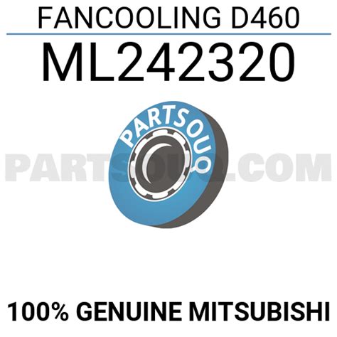 FANCOOLING D460 ML242320 | Mitsubishi Parts | PartSouq
