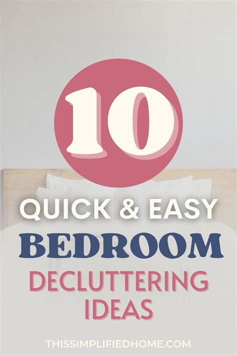 Decluttering The Bedroom 10 Quick Tasks To Tidy Up Your Sleep Space
