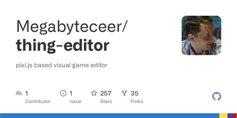 GitHub Megabyteceer Thing Editor Pixi Js Based Visual Game Editor