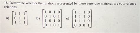 [solved] 18 determine whether the relations represented b