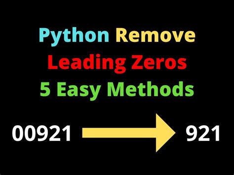Python Remove Leading Zeros 5 Easy Methods Copyassignment