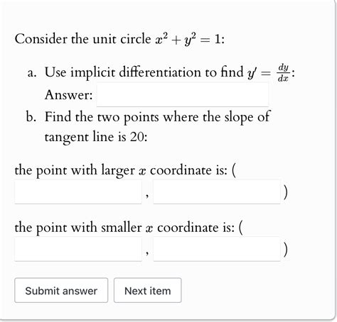 Solved Consider The Unit Circle X2y21 ﻿a ﻿use Implicit