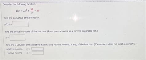 Solved Consider The Following Function G X X X Find Chegg