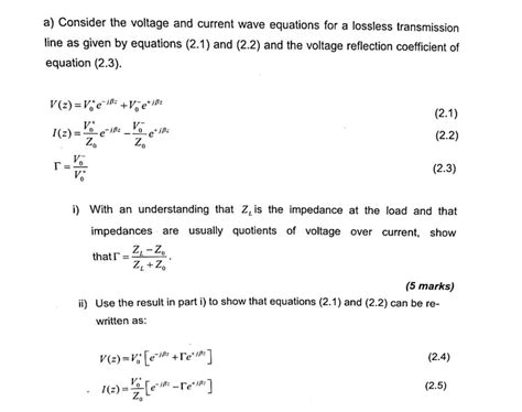 Solved A Consider The Voltage And Current Wave Equations Chegg
