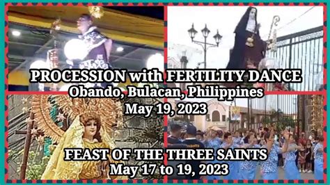 Procession With Fertility Dance In Obando Bulacan Philippines May 19 2023 Youtube
