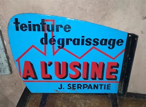 Plaque En Tole émaillée Teinture Dégraissage A Lusine J Serpentié